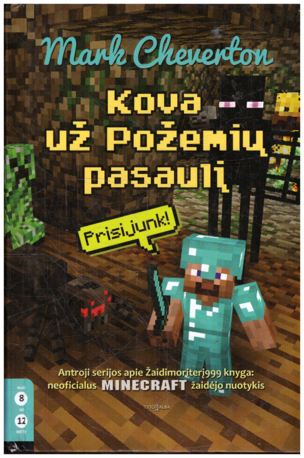 Kova už Požemių pasaulį. Antroji serijos apie Žaidimoriterį999 knyga ...